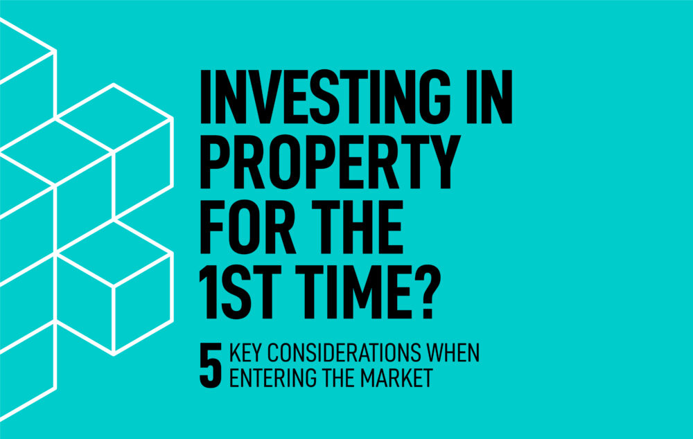 First Time Property Investors: The 5 Steps You Need to Succeed Before ...